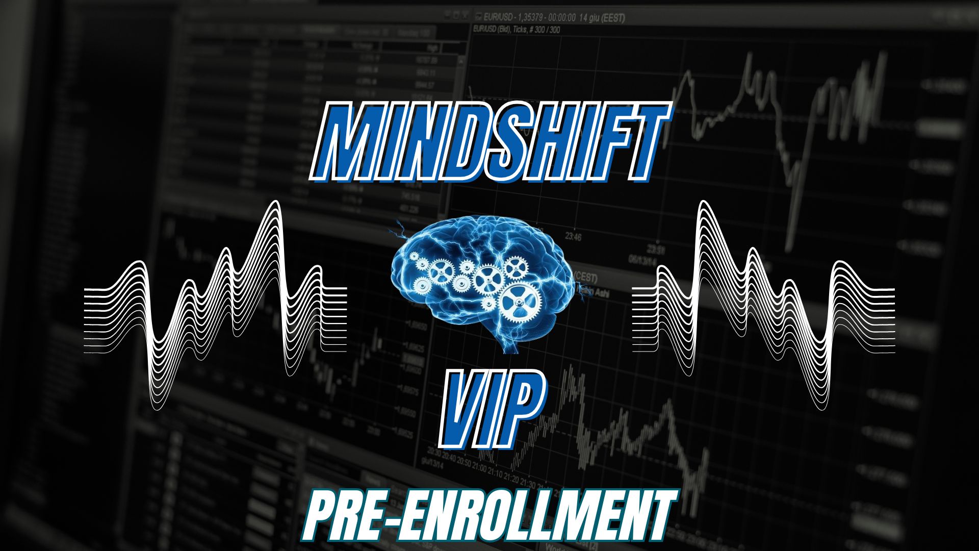 MindShift VIP 2025 Pre-Enrollment